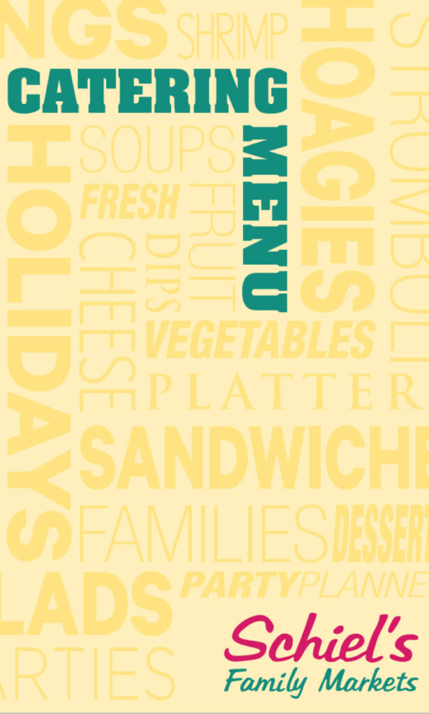 Catering | Schiel's Family Markets